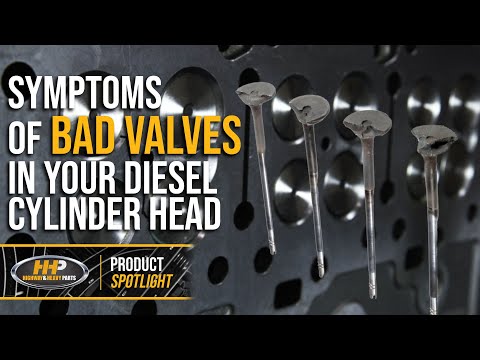 What Are The Symptoms Of Bad Valves In Your Diesel Cylinder Head ...